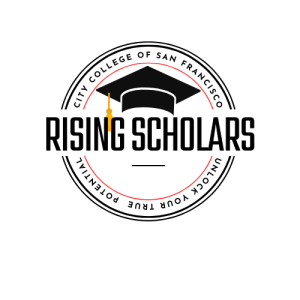 Welcome Rising Scholars! | CCSF